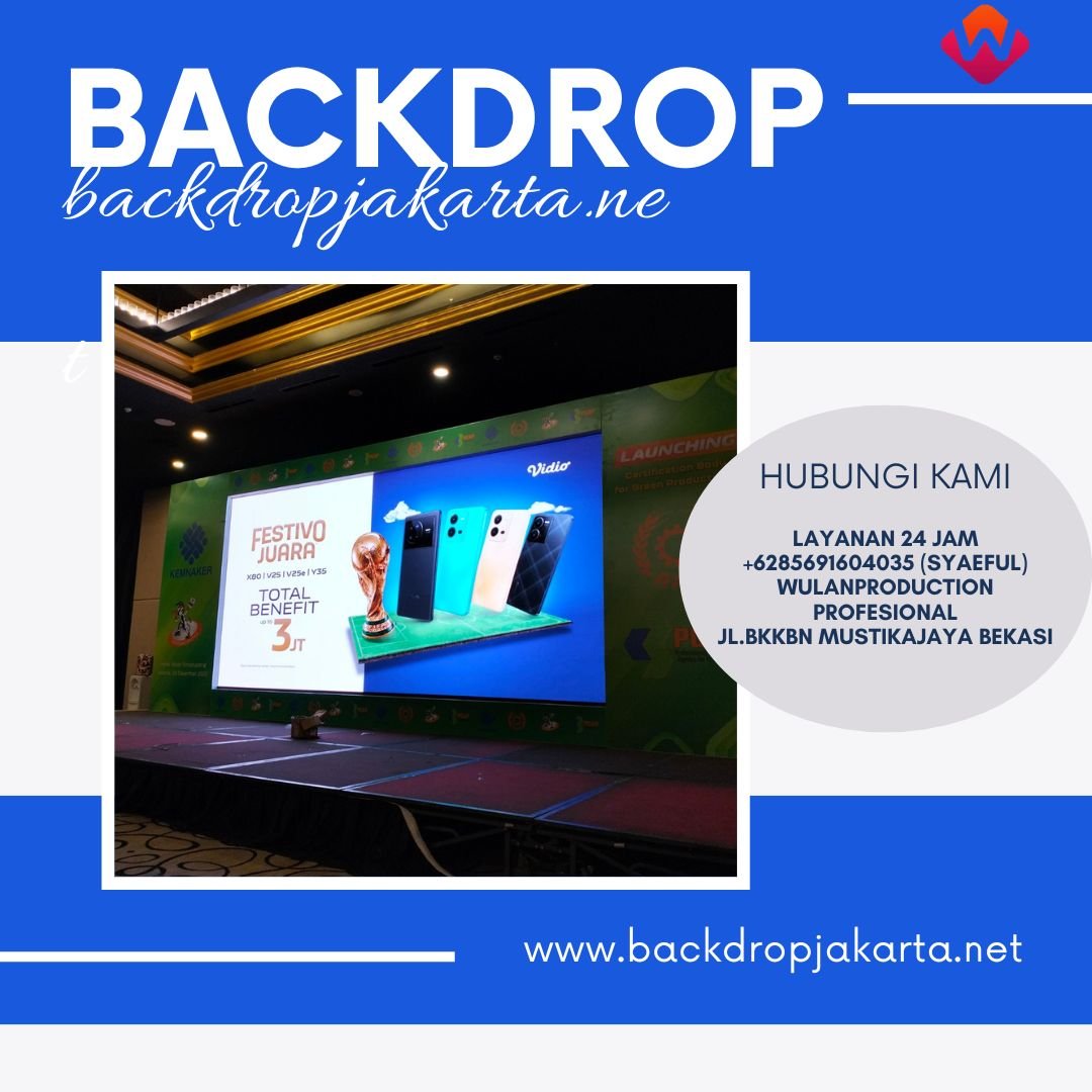 Menyewakan Backdrop Frame LED Jakarta Terbaru Tahun 2024