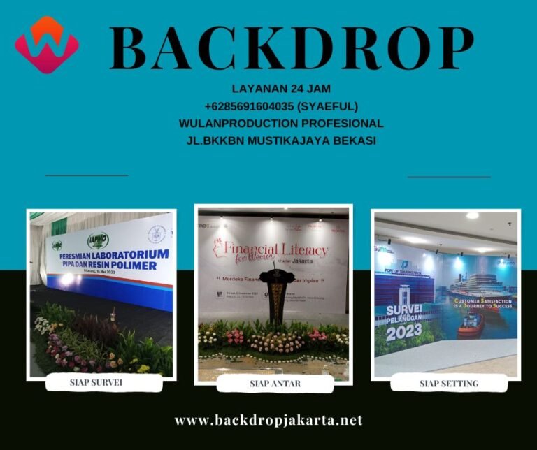 Jasa Sewa Backdrop Ukuran Kawasan Jakarta East Industrial Park