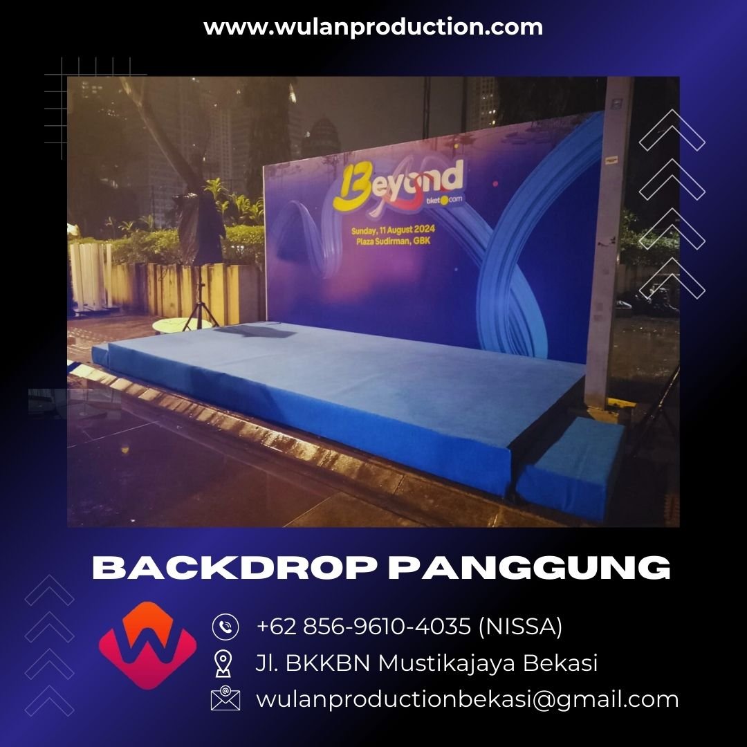 Sewa Backdrop Panggung Tinggi 50cm Plaza Sudirman GBK