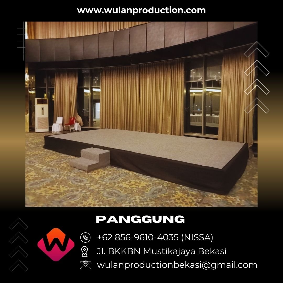 Sewa Panggung Dan Backdrop Ukuran Customize Area Jakarta