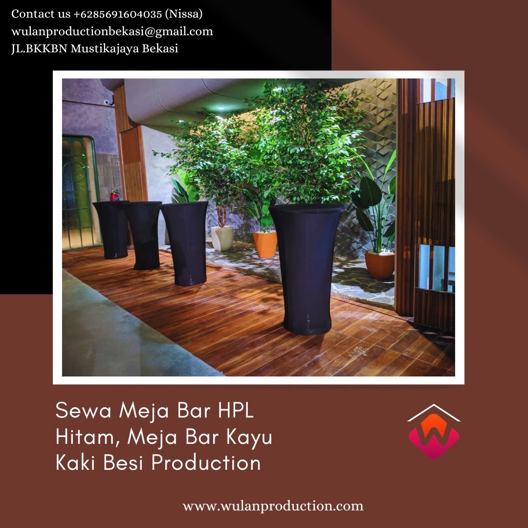 Sewa Meja Bar HPL Hitam & Bar Kayu Kaki Besi BSD Tangerang