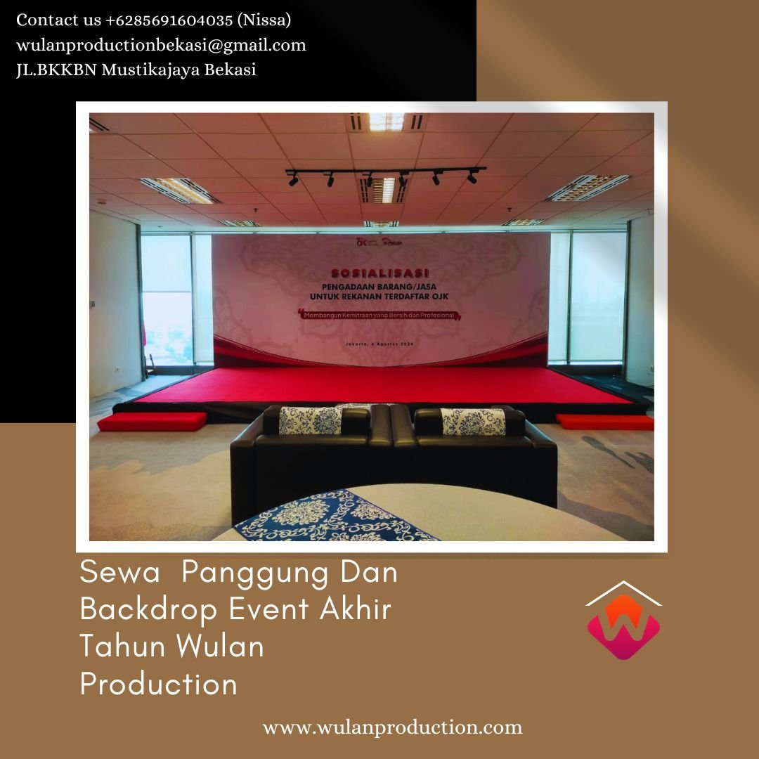 Sewa Panggung Dan Backdrop Event Akhir Tahun Murah Jakarta