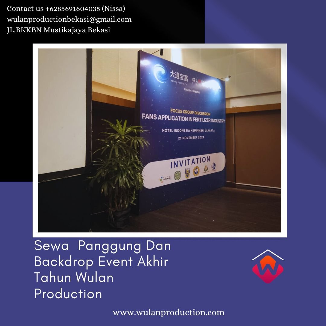 Sewa Panggung Dan Backdrop Event Akhir Tahun Murah Jakarta