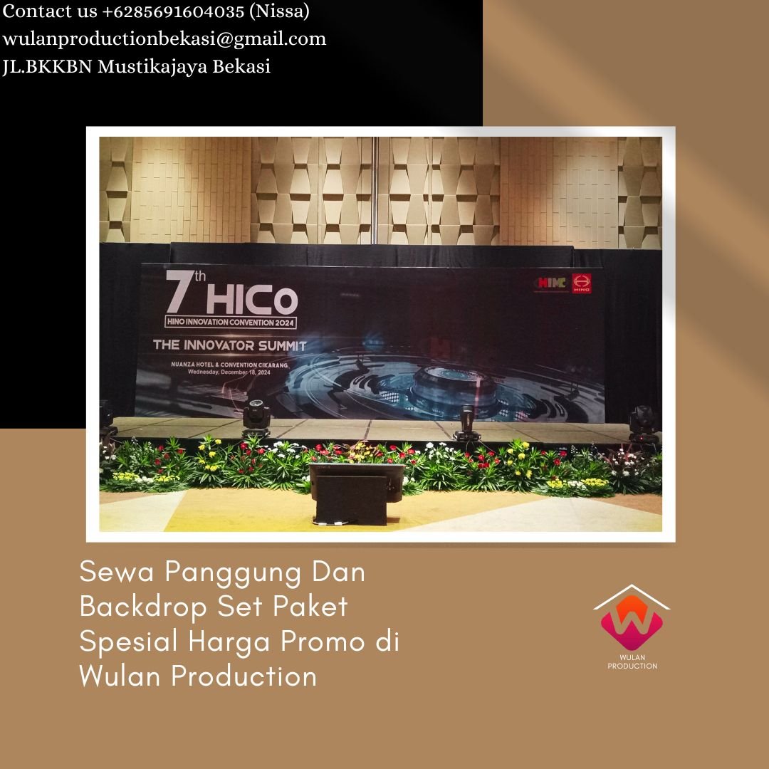 Sewa Panggung Dan Backdrop Set Paket Spesial Harga Jakarta