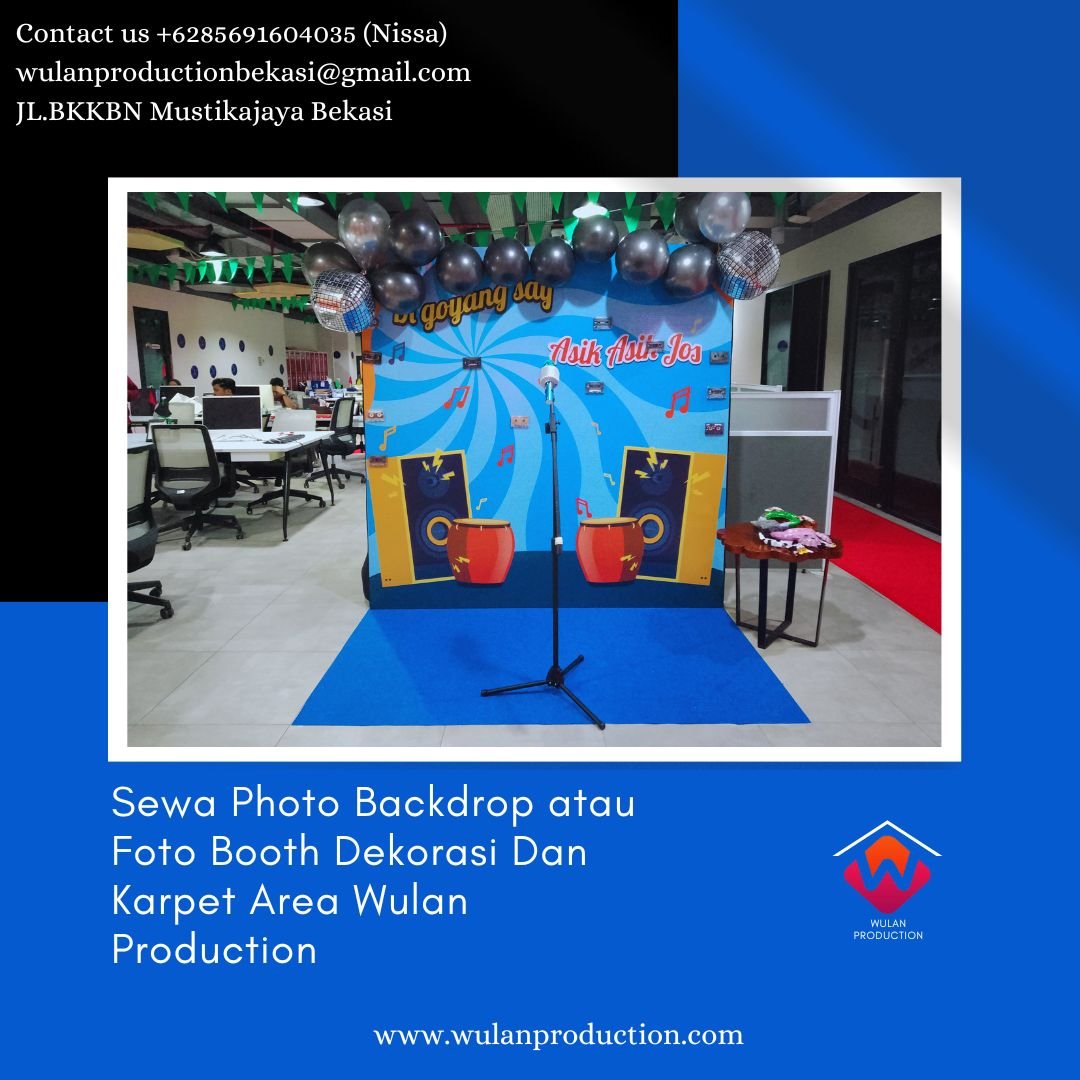 Sewa Photo Backdrop atau Foto Booth Dekorasi Dan Karpet