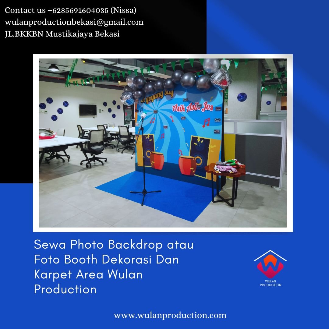 Sewa Photo Backdrop atau Foto Booth Dekorasi Dan Karpet