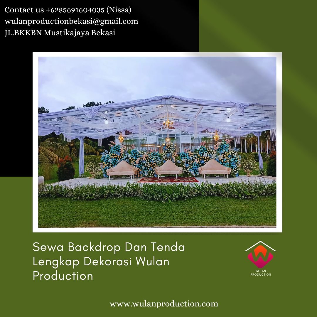 Jasa Sewa Backdrop Dan Tenda Lengkap Dekorasi di Jakarta