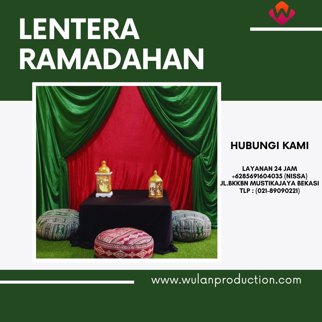 Rental Lentera Pernak-pernik Ramadhan Menarik di Jakarta