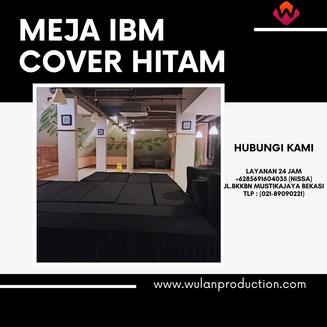 Sewa Meja Ibm Cover Skirting Hitam Kuningan Jaksel